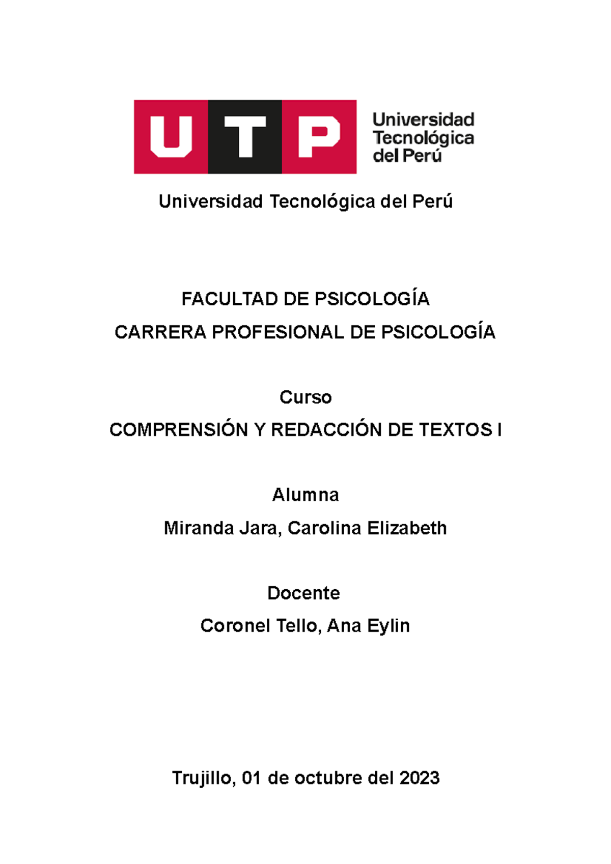 Entrega de la PC1 texto argumentativo - Universidad Tecnológica del Perú FACULTAD DE PSICOLOGÍA ...