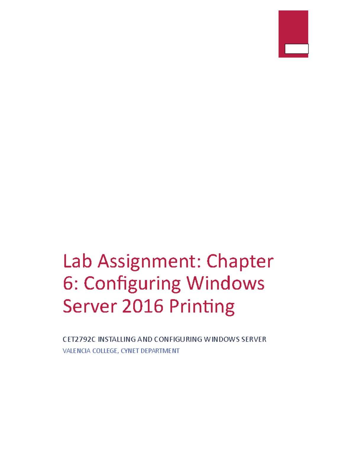 Lab Assignment Chapter 6 Configuring Windows Server 2016 Printing ... Lab Assignment Chapter 6 Configuring Windows Server 2016 Printing ...