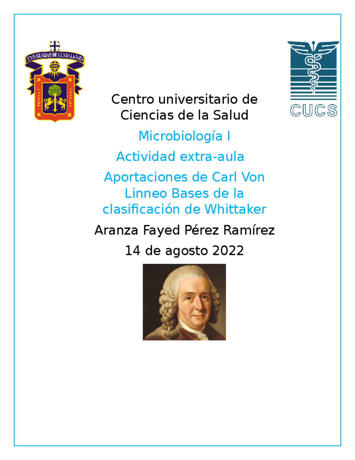 Carlos Linneo - Centro universitario de Ciencias de la Salud ...