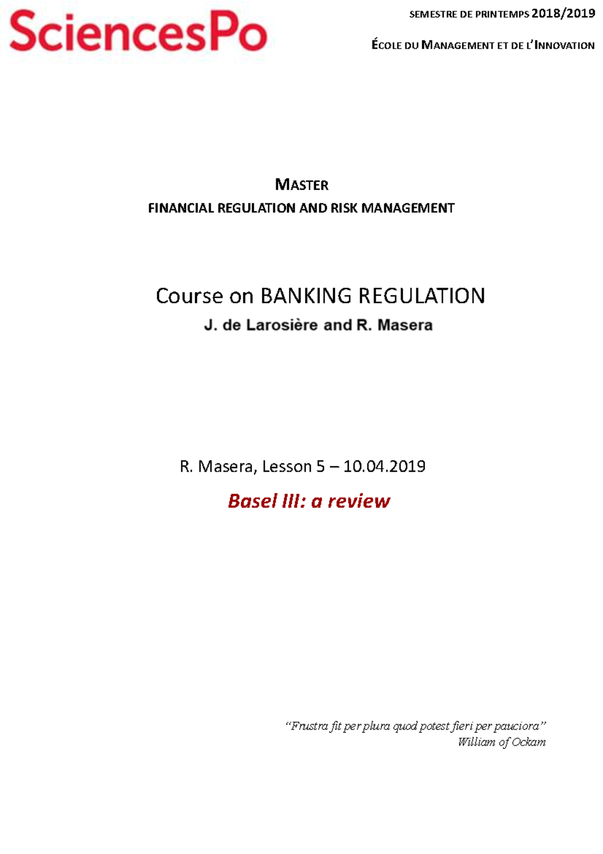 Class 10 - Basel 3 - Notes - Course on BANKING REGULATION R. Masera ...