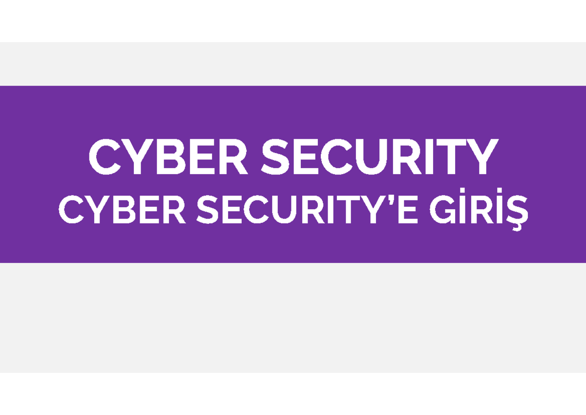 Introduction To Cyber Security - CYBER SECURITY’E GİRİŞ Modül ...