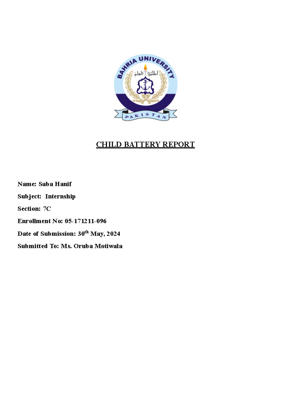 Child Battery Report SABA-1 - CHILD BATTERY REPORT Name: Saba Hanif ...