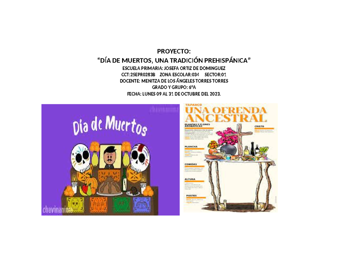 Proyecto DÍA DE Muertos, UNA Tradición Prehispanica Reflexión ...