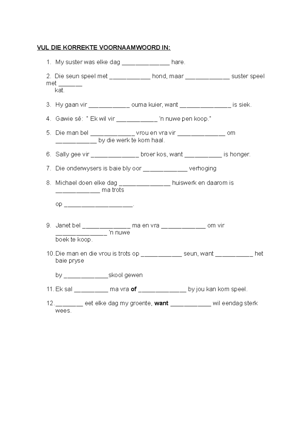 VUL DIE Korrekte Voornaamwoord IN - VUL DIE KORREKTE VOORNAAMWOORD IN ...