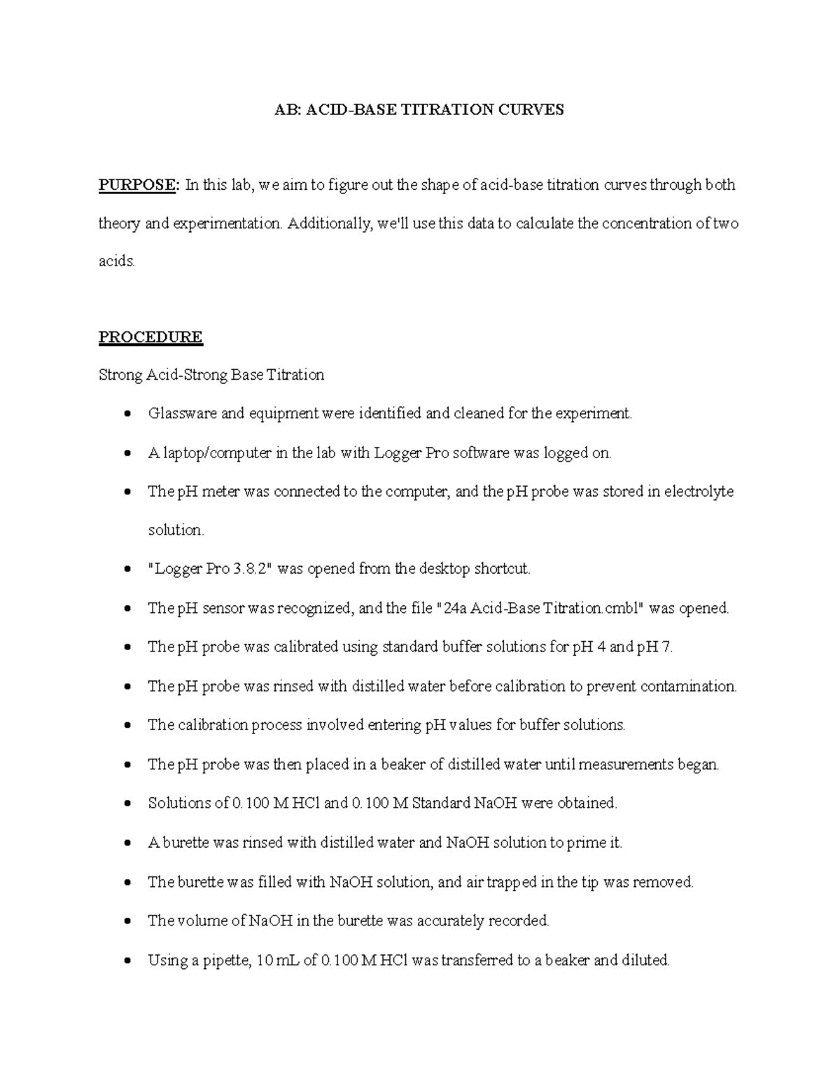 AB lab report - lab AB - AB: ACID-BASE TITRATION CURVES PURPOSE: In ...