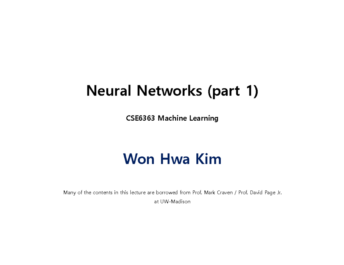 10 ann CSE-6363 - Neural Networks (part 1) CSE6363 Machine Learning Won ...