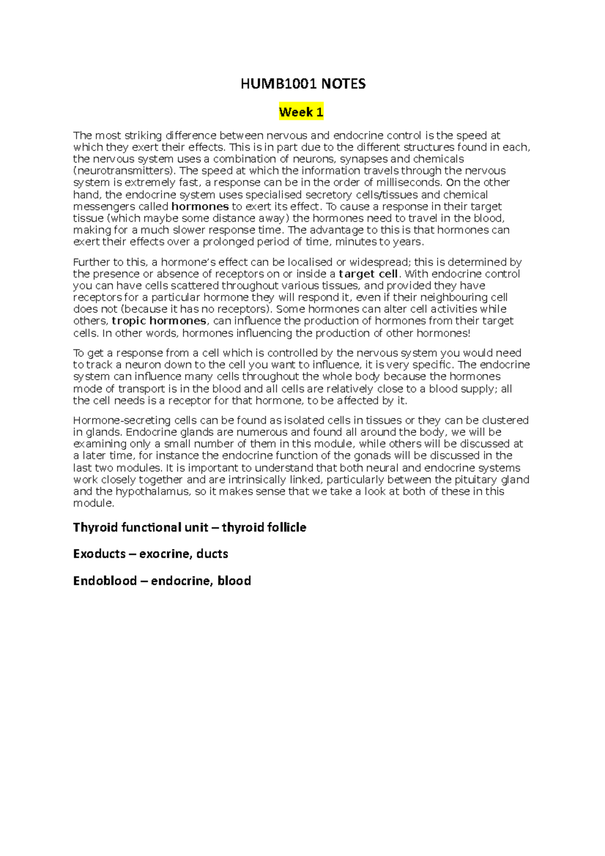 HUMB1001 Notes - HUMB1001 NOTES Week 1 The most striking difference ...