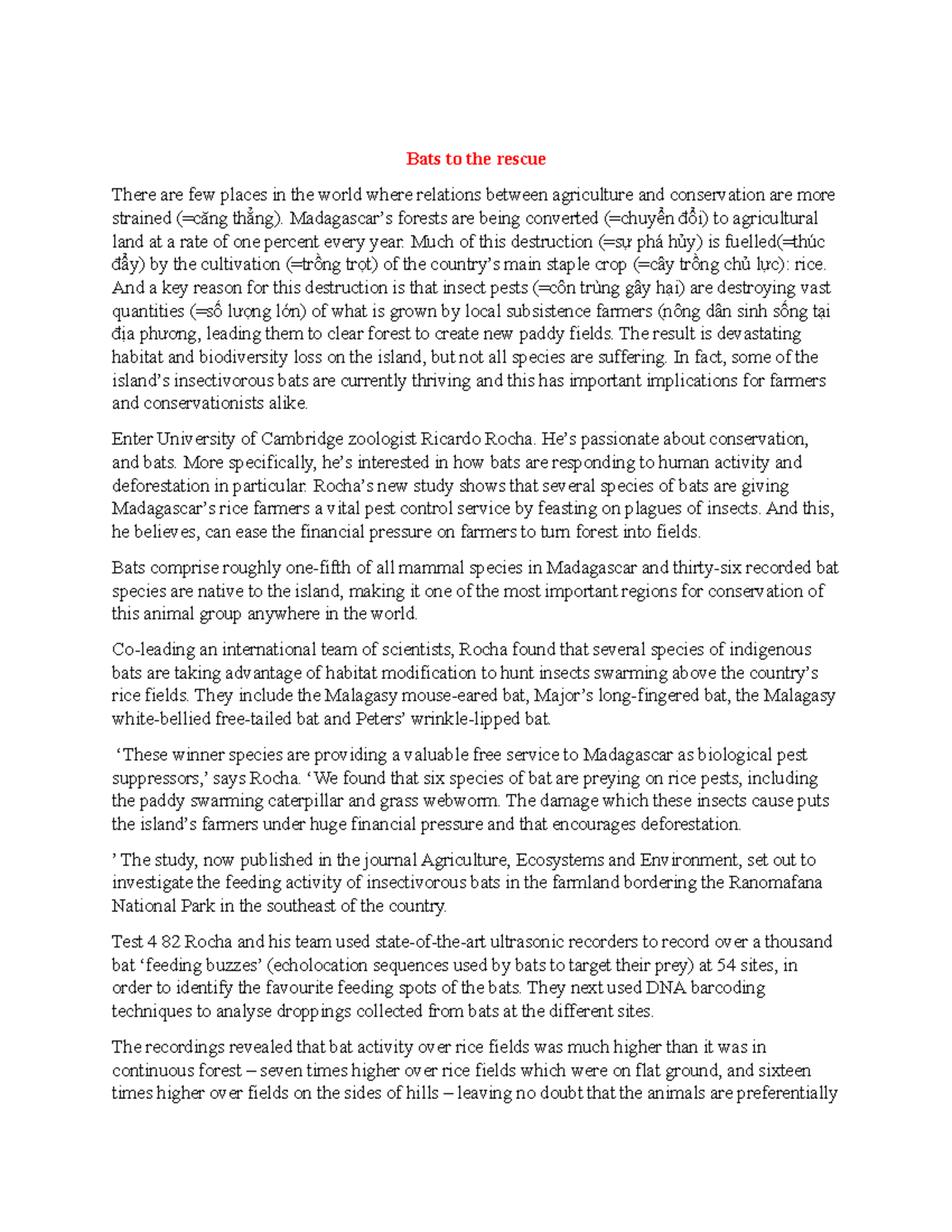 Practice 2 - GBHJ - Bats to the rescue There are few places in the ...