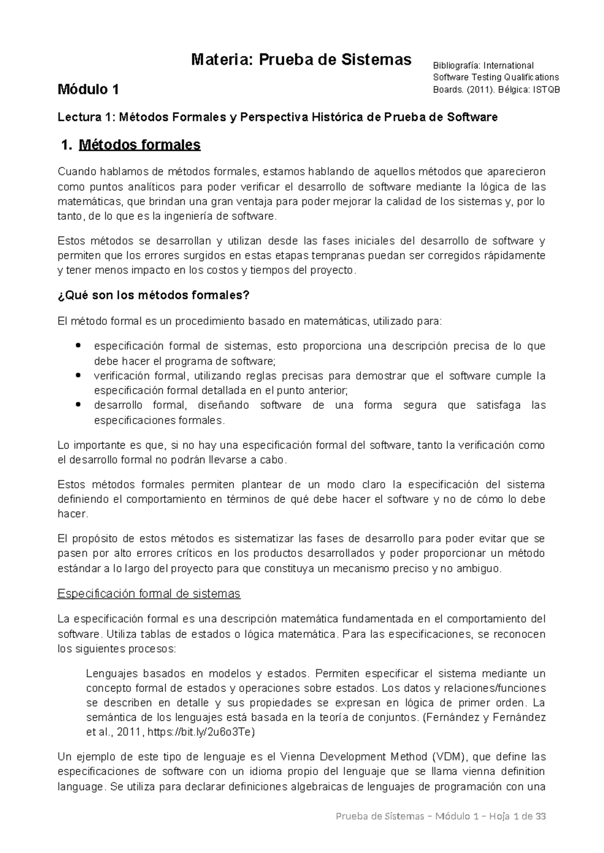 Prueba de Sistemas - modulo 1 - Materia: Prueba de Sistemas Módulo 1 Lectura 1: Métodos Formales ...