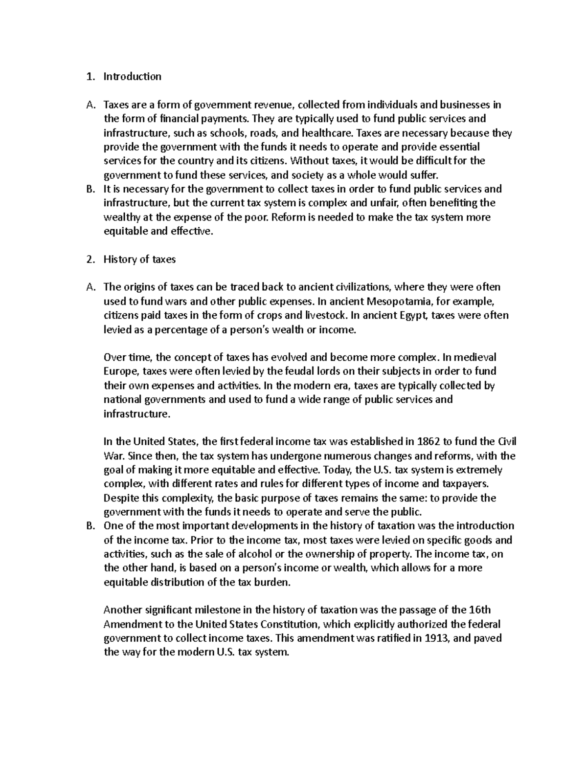 Tax - Outline for an essay on tax - Introduction A. Taxes are a form of ...