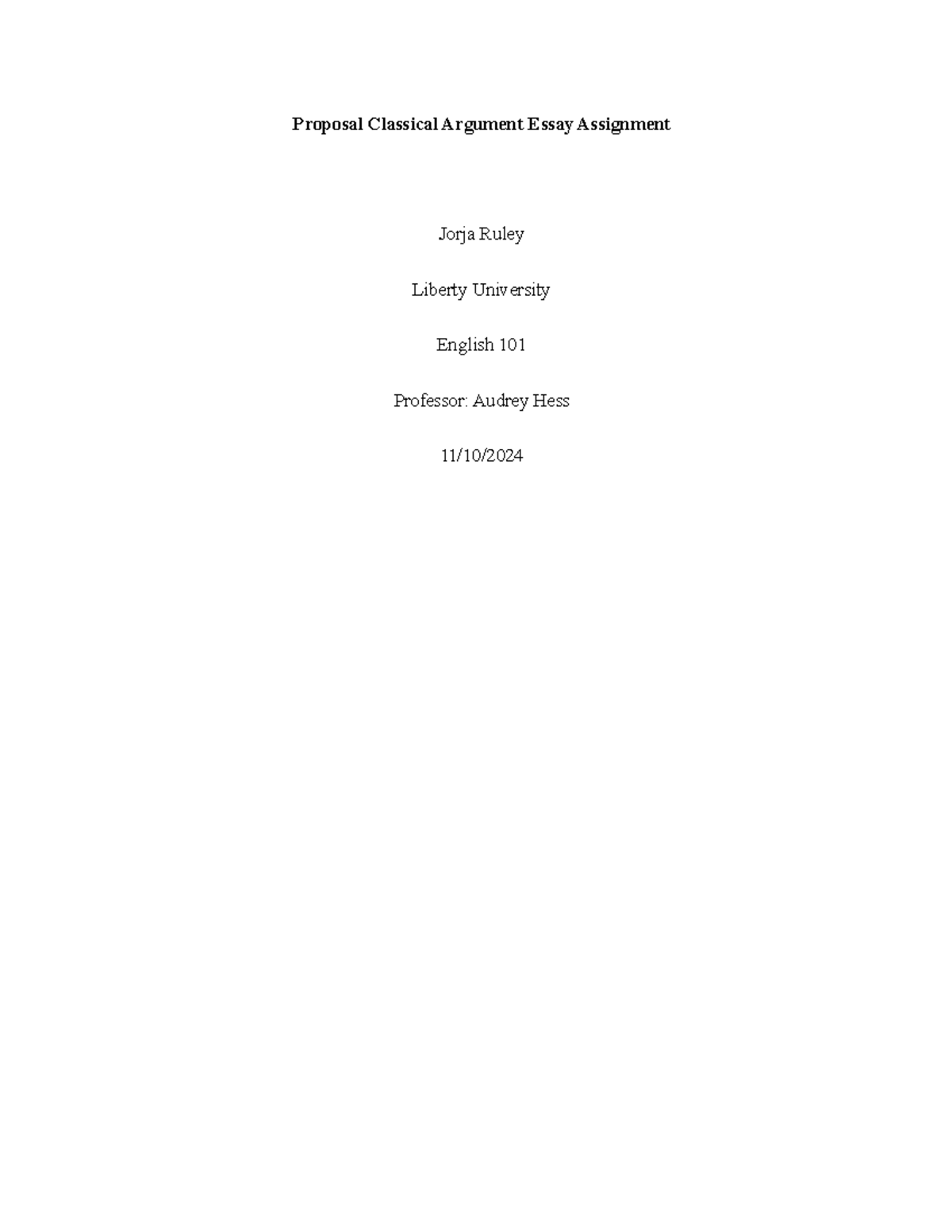 Proposal Classical Argument Essay Assignment It Is Essential To Implement A Comprehensive