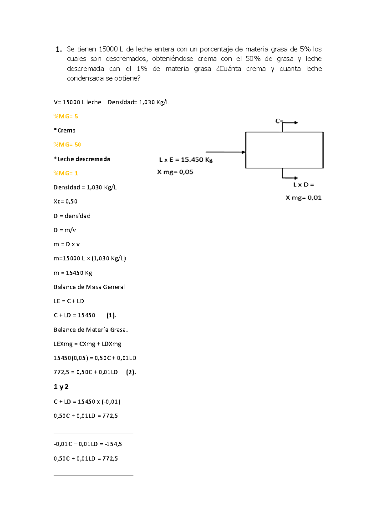 Ejercicios 3 4 Y 5 Procesos I. Sesión 7 - Se tienen 15000 L de leche ...