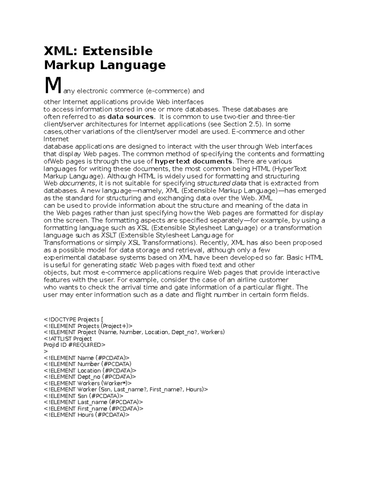 Xml Xml Is The Extensible Markup Language The Xml Schema Language Is A Standard Extensible