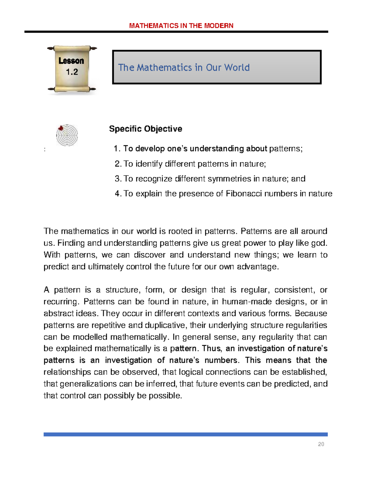 Different Kinds of Pattern - WORLD Specific Objective : 1. To develop ...