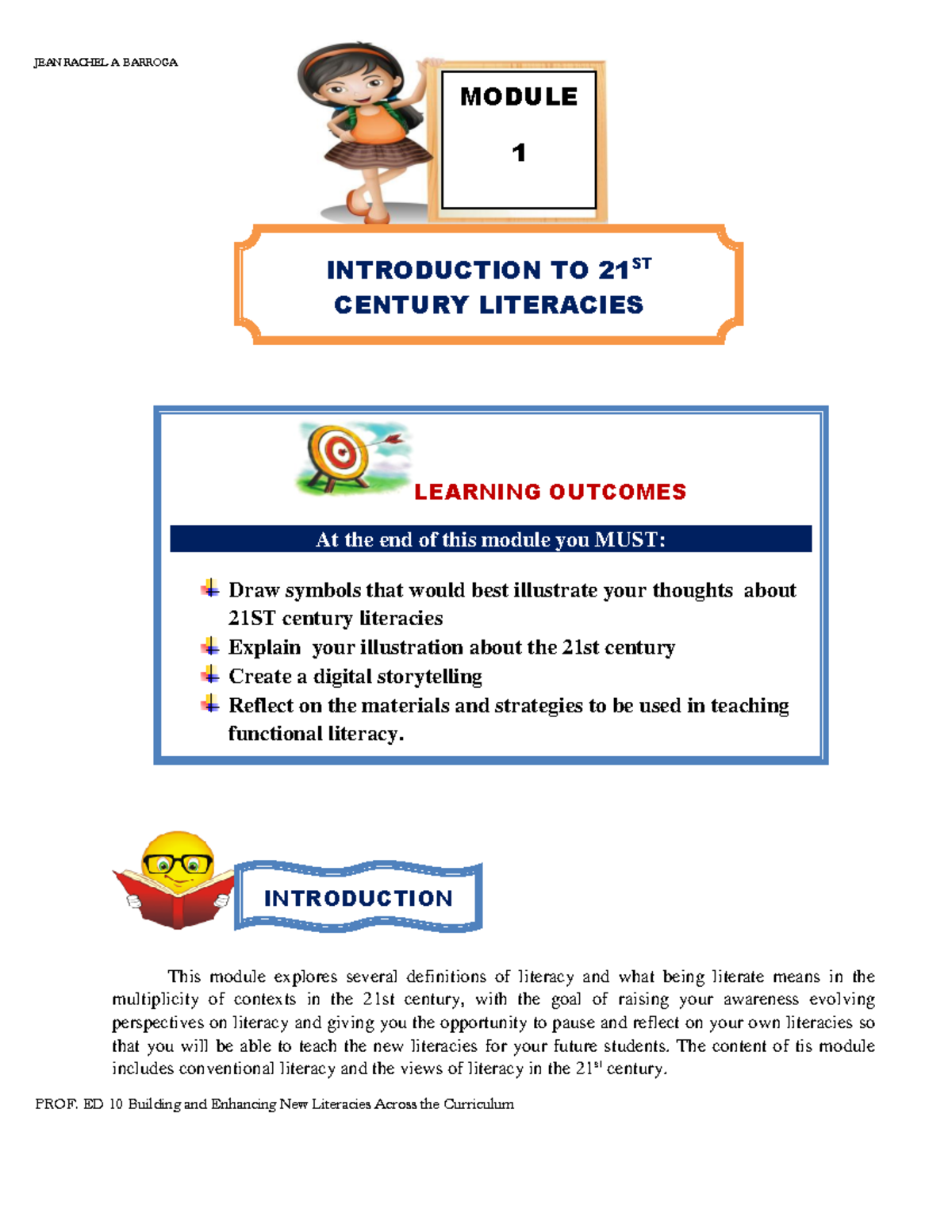 Module 1 Intro. to 21st Century Literacies - Copy - This module explores several definitions of ...