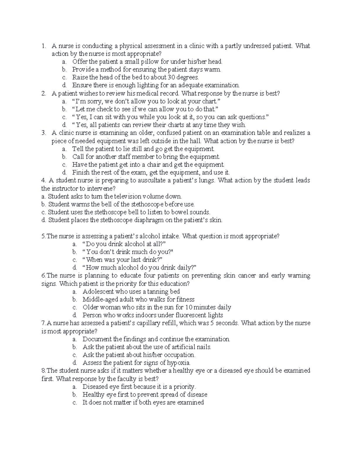 Module 3 practice questions - A nurse is conducting a physical ...