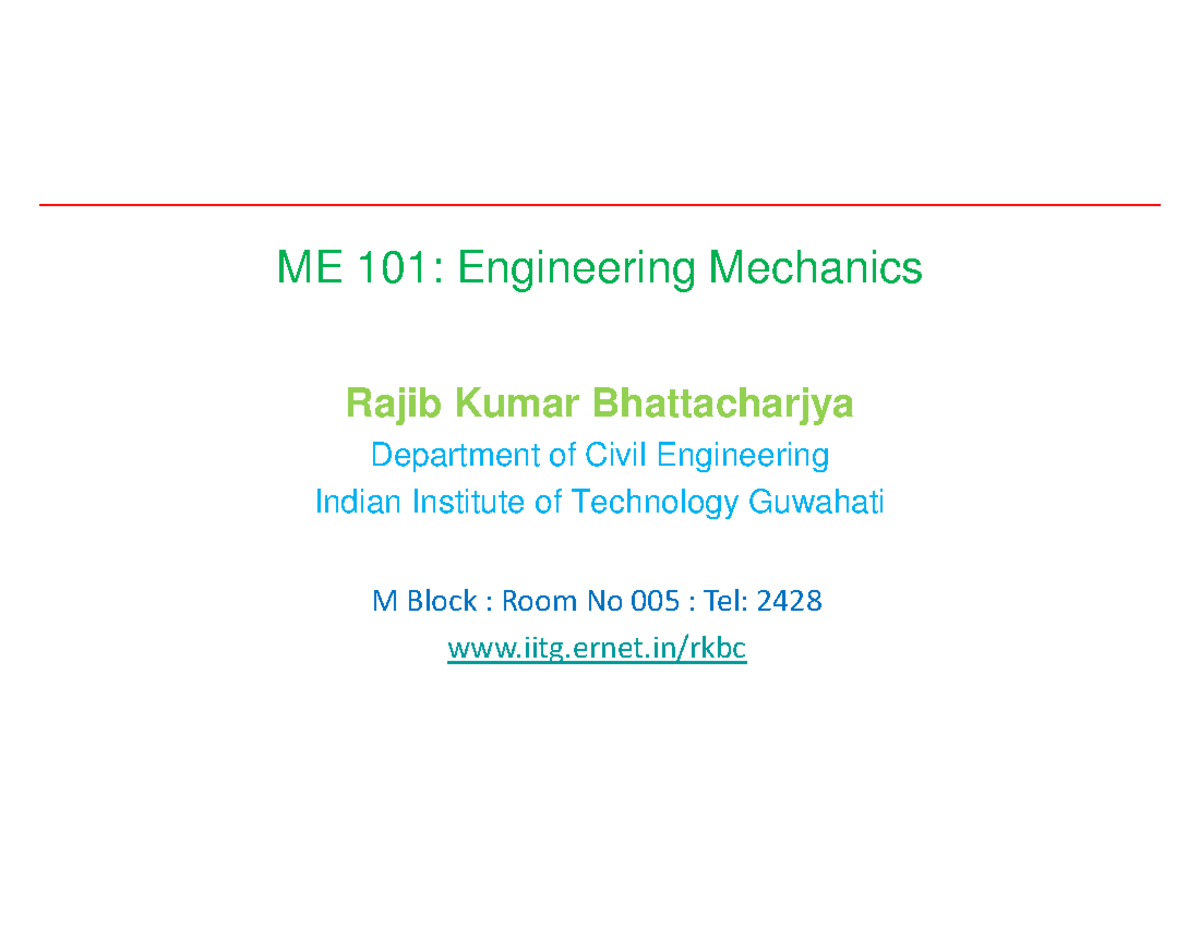 L04-5 - Notes on structures - ME 101: Engineering Mechanics Rajib Kumar ...