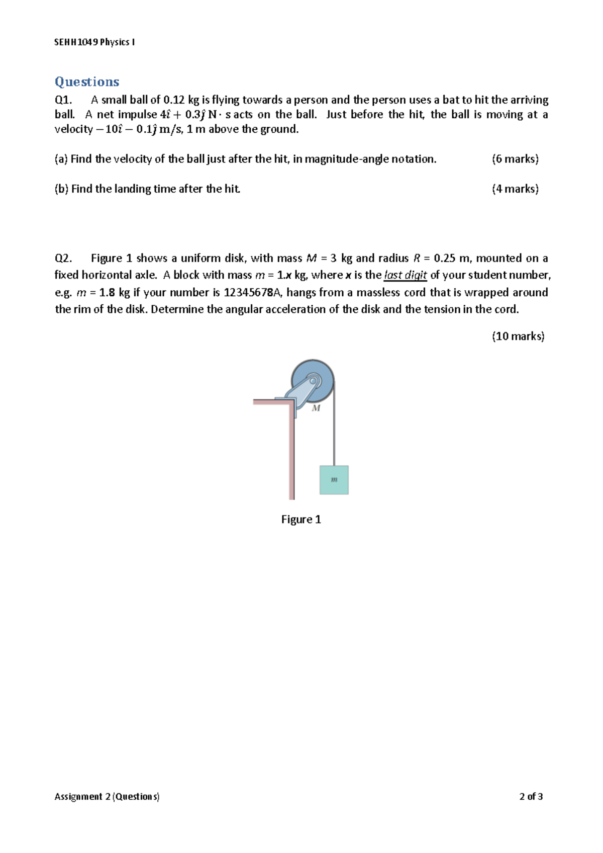 Physics 1 questions - practice question - SEHH1049 Physics I Assignment ...