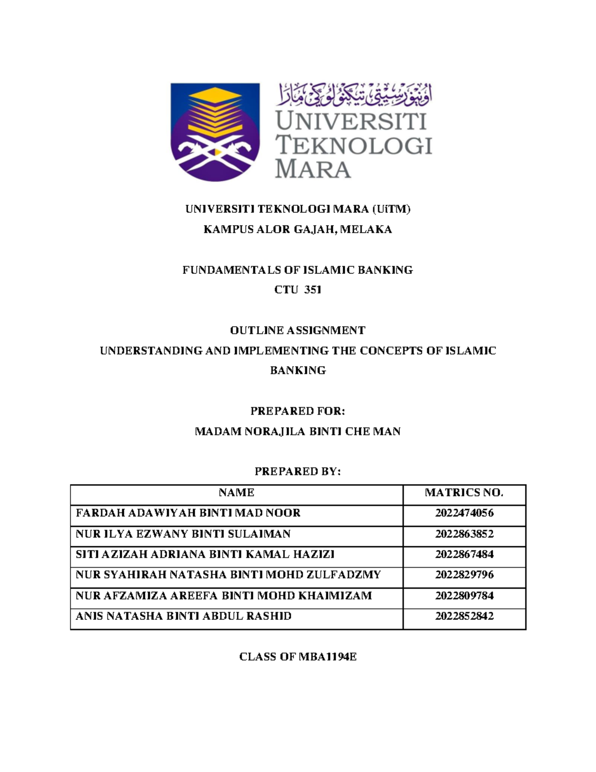CTU351 Outline Group 4 - UNIVERSITI TEKNOLOGI MARA (UiTM) KAMPUS ALOR ...