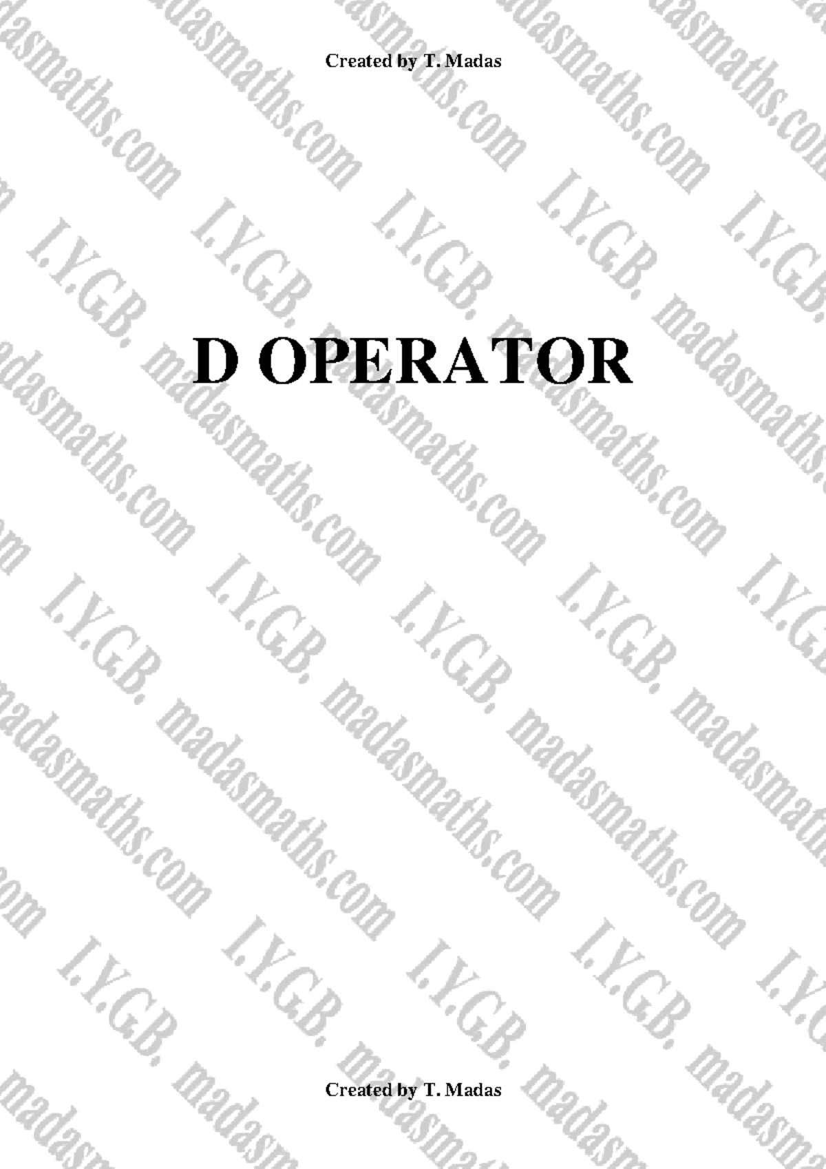 D operator - Nice practice - D OPERATOR ####### Summary of D Operator ...