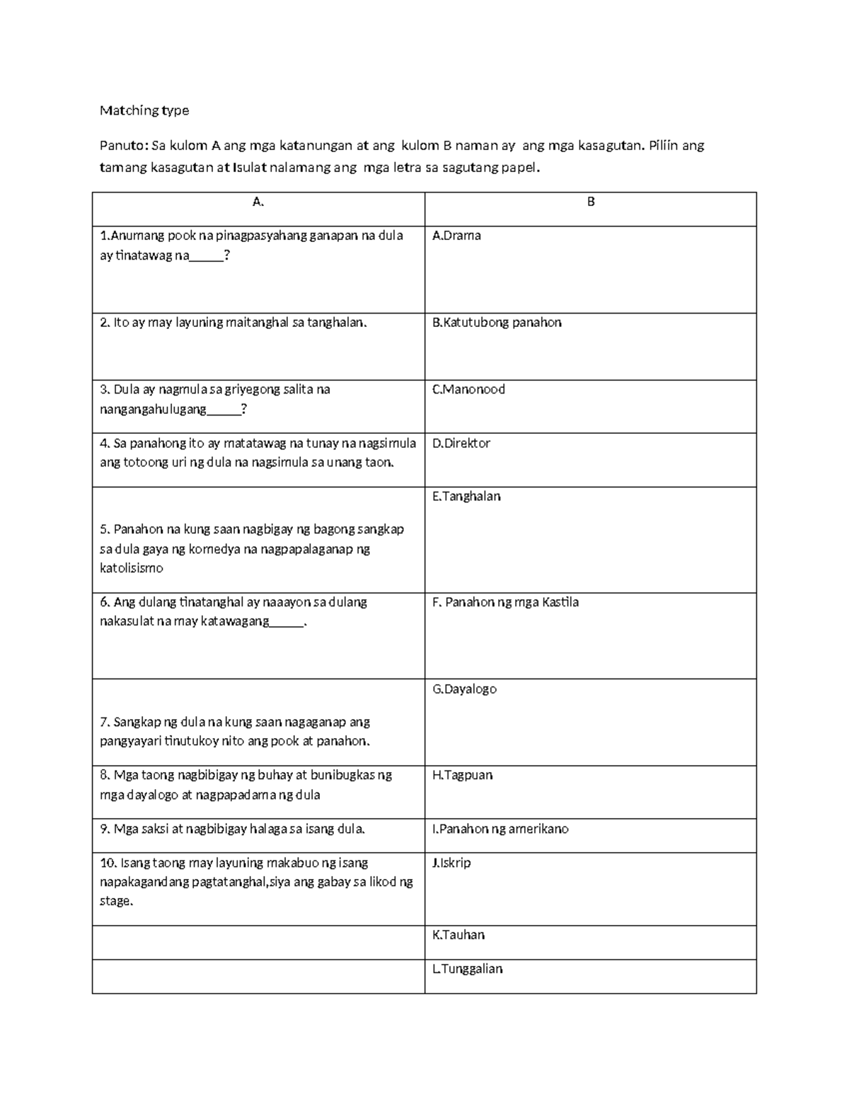 Sample Test questions - Matching type Panuto: Sa kulom A ang mga ...