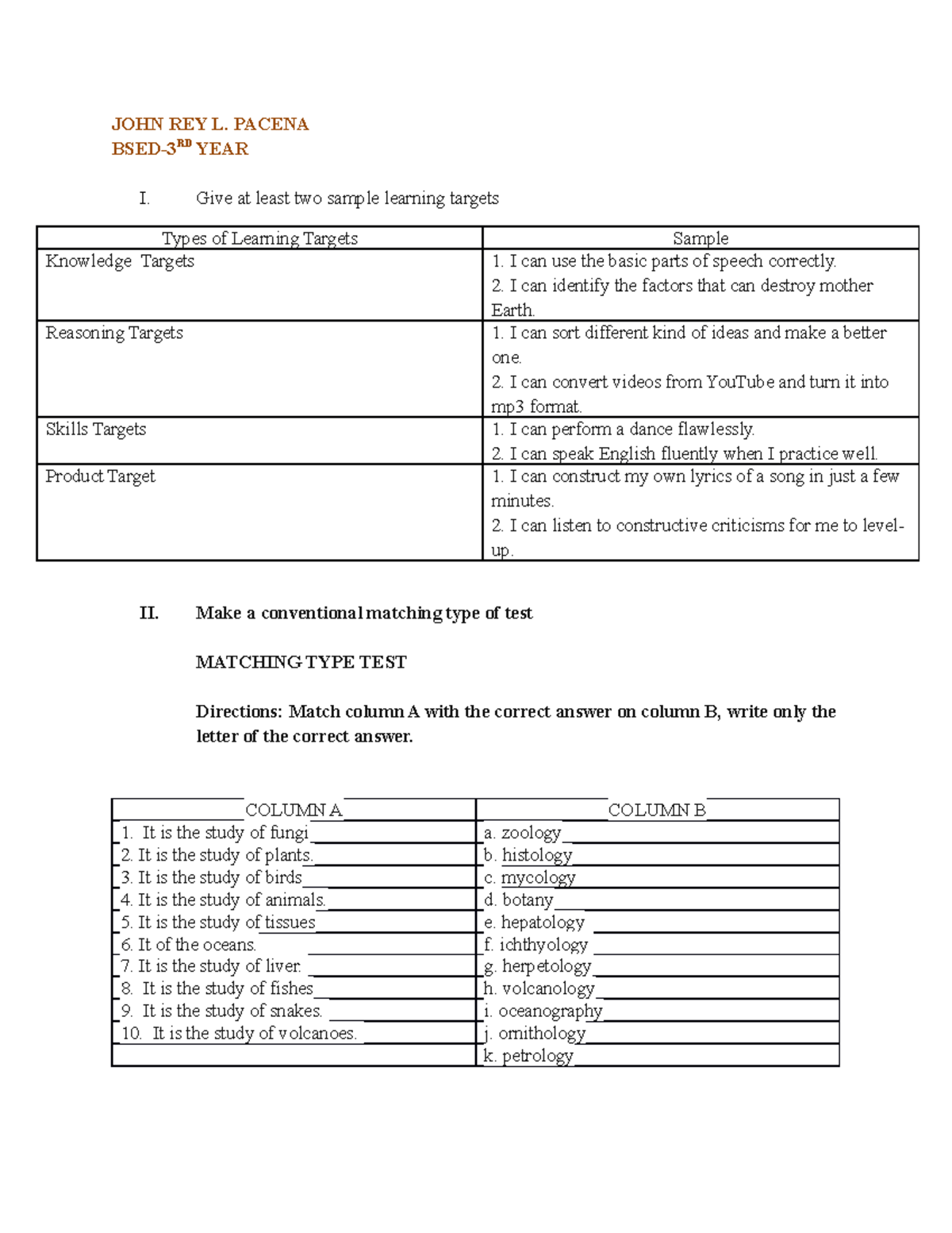 Matching TYPE TEST JOHN REY L PACENA BSED 3RD YEAR I Give At Least 