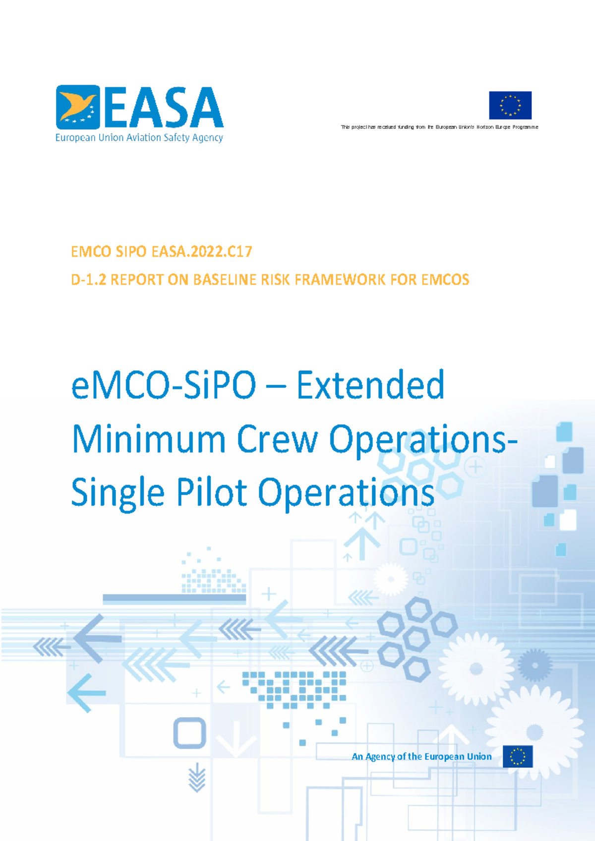 Emco-sipo - d-1 - EMCO SIPO EASA.2022 D-1 REPORT ON BASELINE RISK FRAMEWORK FOR EMCOS eMCO-SiPO ...