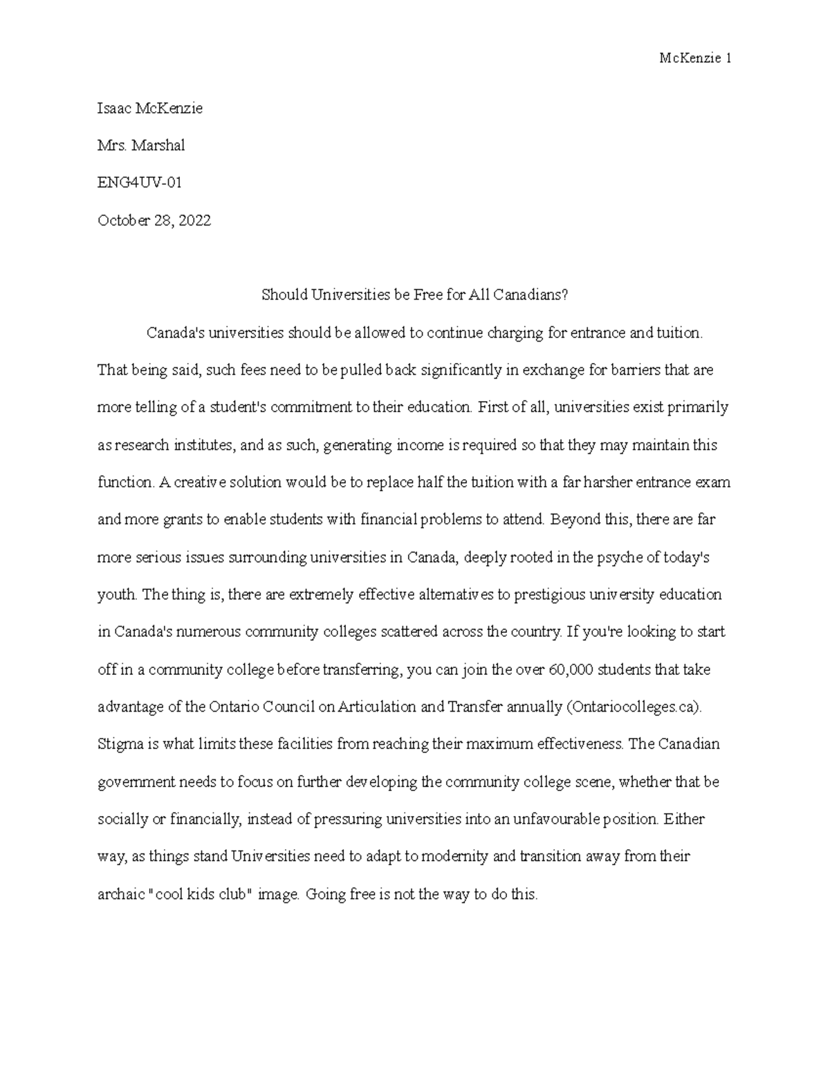 Persuasive Essays - jjj - McKenzie 1 Isaac McKenzie Mrs. Marshal ENG4UV ...