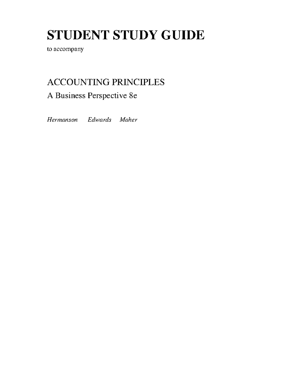 Chapter 1 Study Guide - STUDENT STUDY GUIDE to accompany ACCOUNTING ...