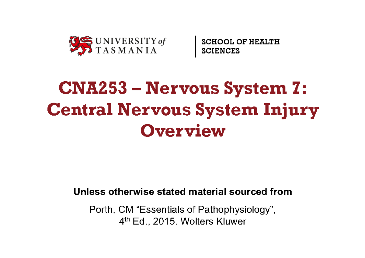 7 CNS injury overview - Summary Acute Care Nursing - SCHOOL OF HEALTH ...