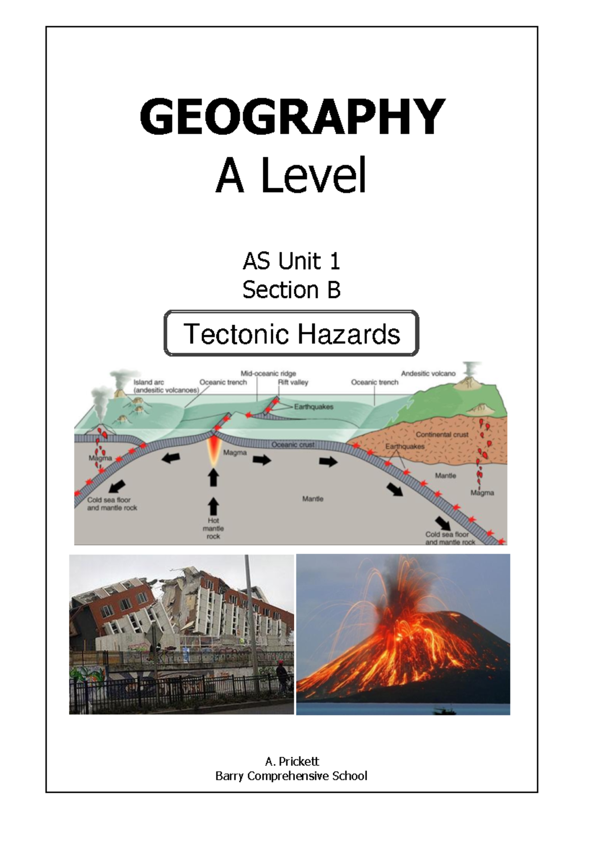 Unit-1-Tectonics-Hazards-Booklet goodf - ATER GEOGRAPHY A Level AS Unit ...