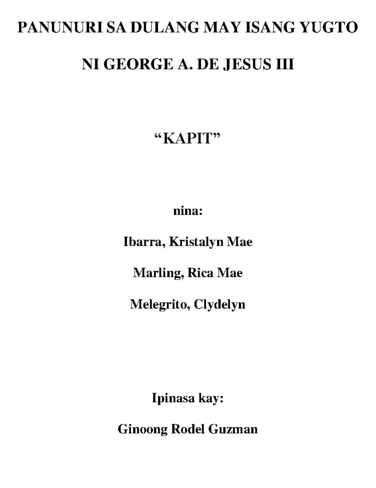 Kapit NI George DE Jesus III - PANUNURI SA DULANG MAY ISANG YUGTO NI ...