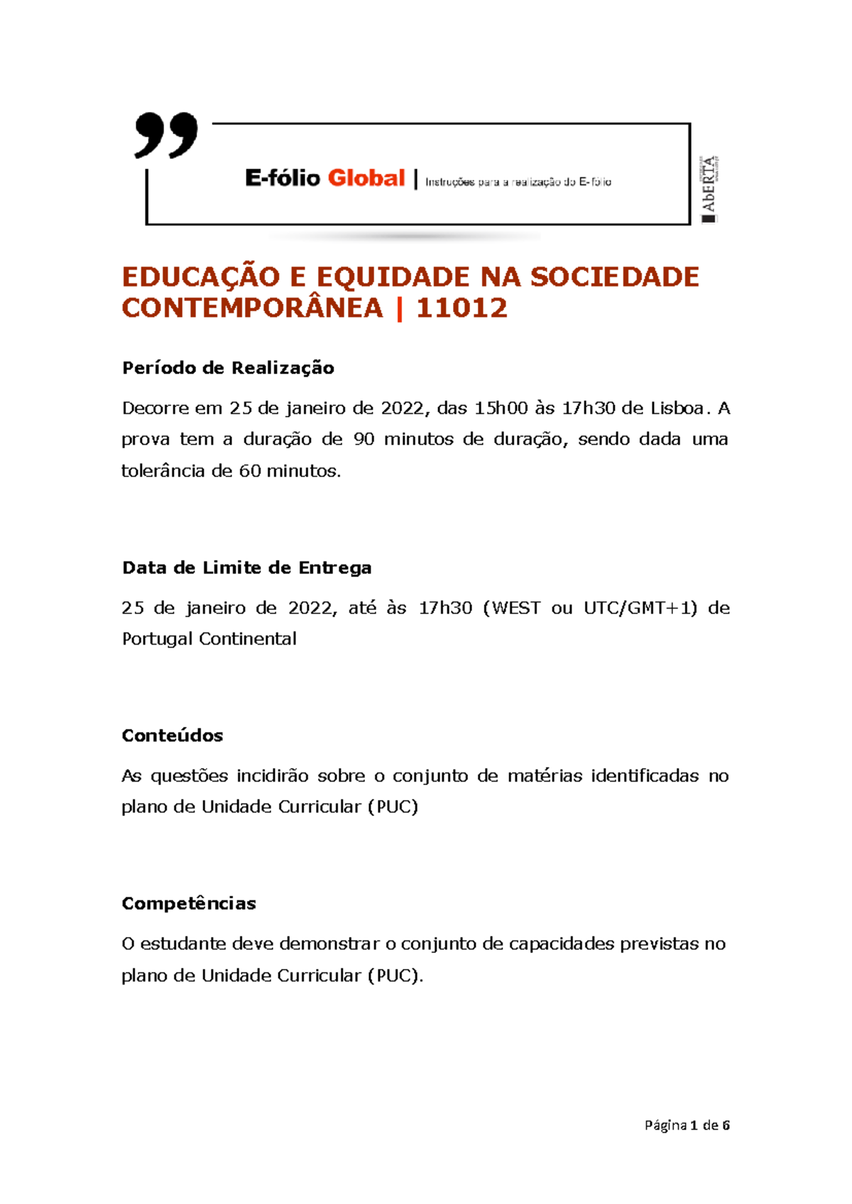 Enunciado instruções realização EGlobal 11012 - EDUCAÇÃO E EQUIDADE NA ...