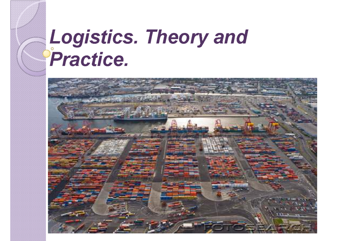 logistics how it work - is the - Studocu