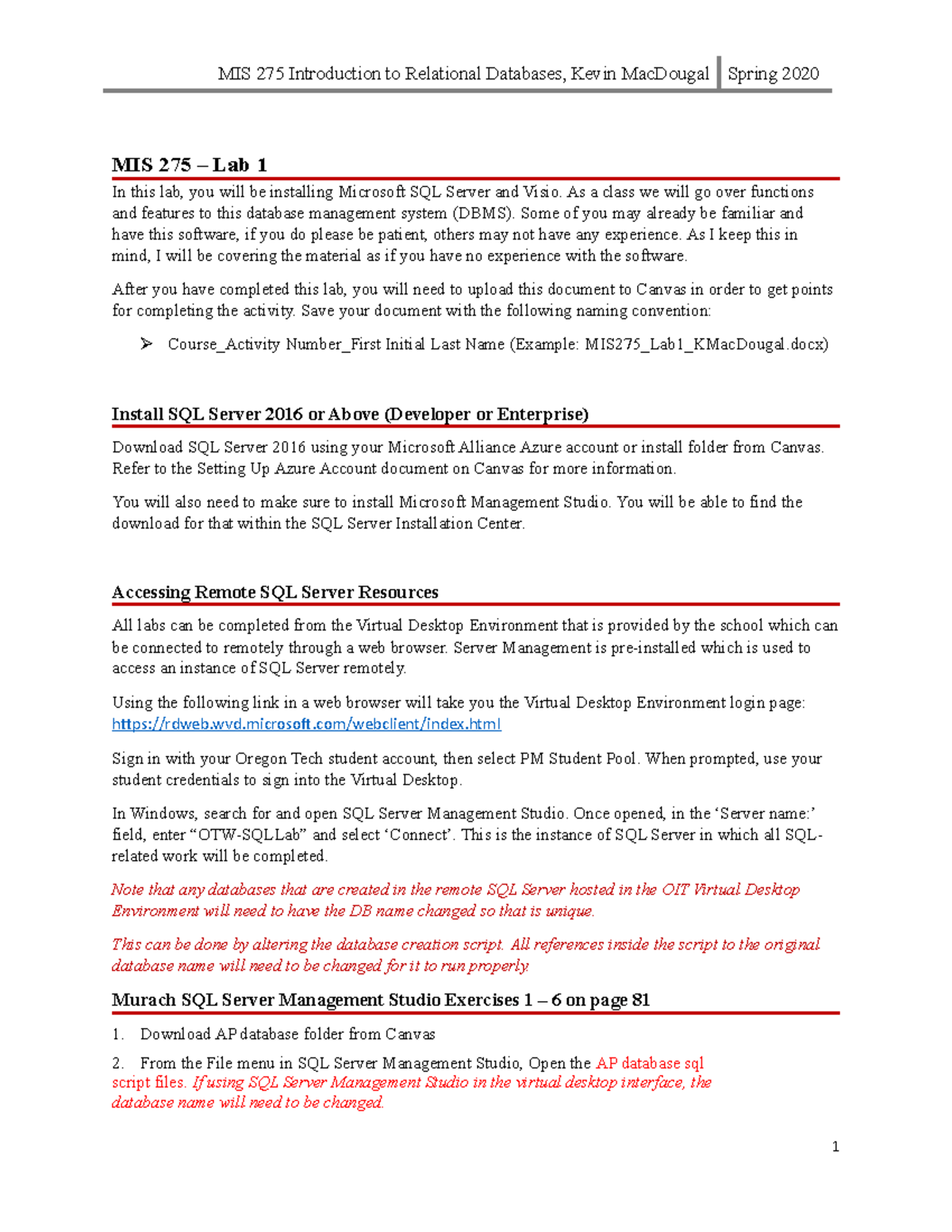 MIS275 Lab1 MRask - Lab - MIS 275 – Lab 1 In this lab, you will be ...