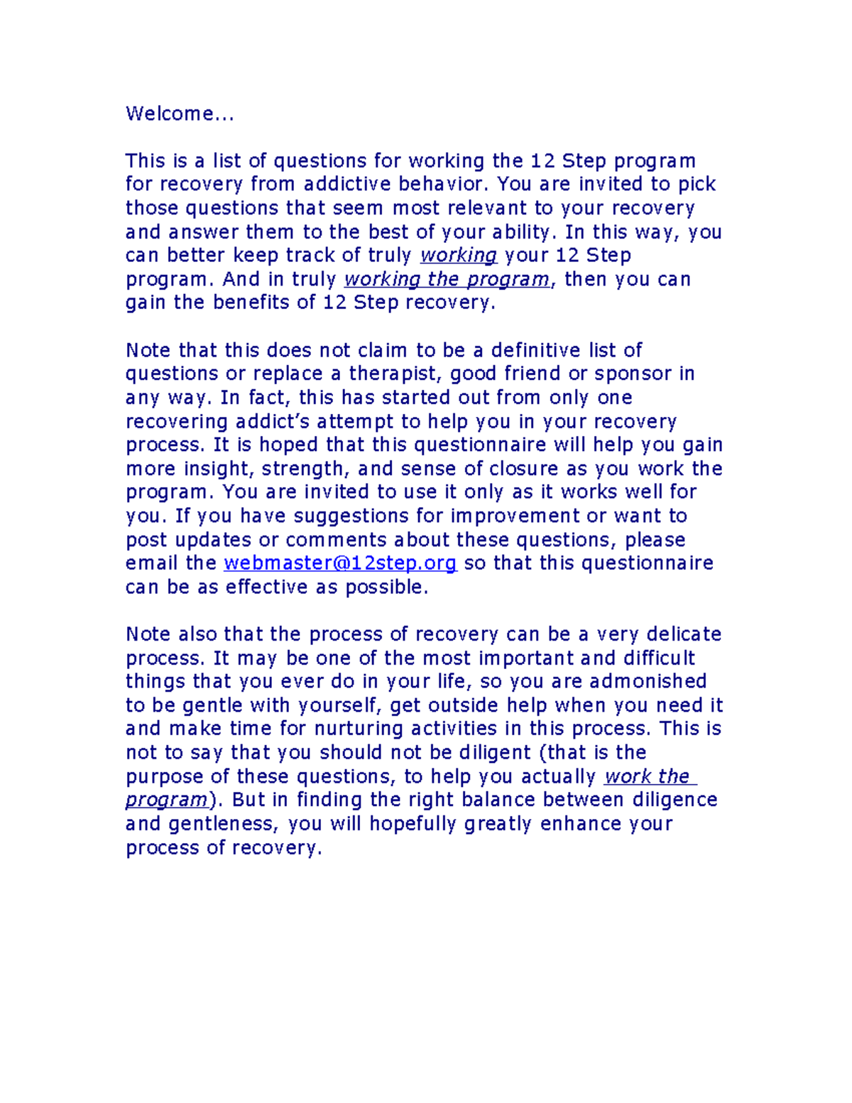 12 Step Questions - Welcome... This is a list of questions for working ...