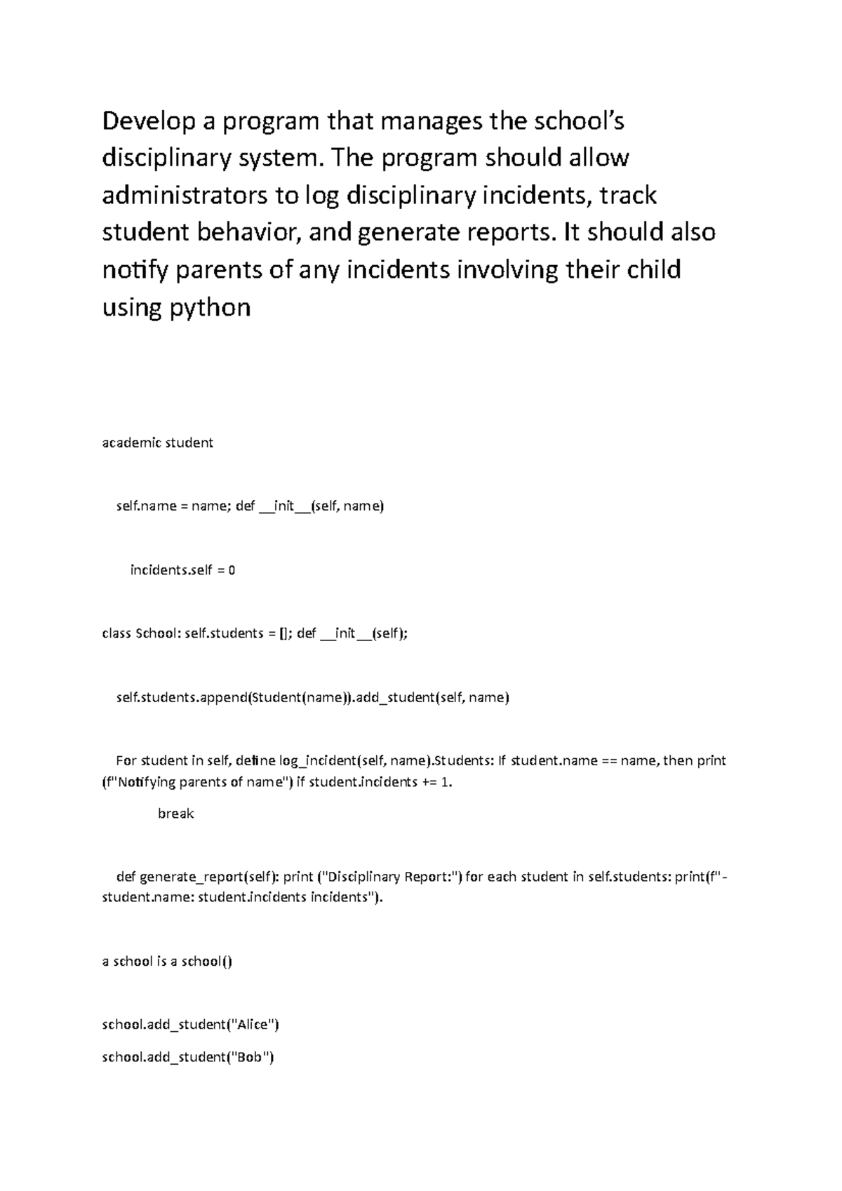 Comp6076-assign 03-python - Develop a program that manages the school’s disciplinary system. The ...