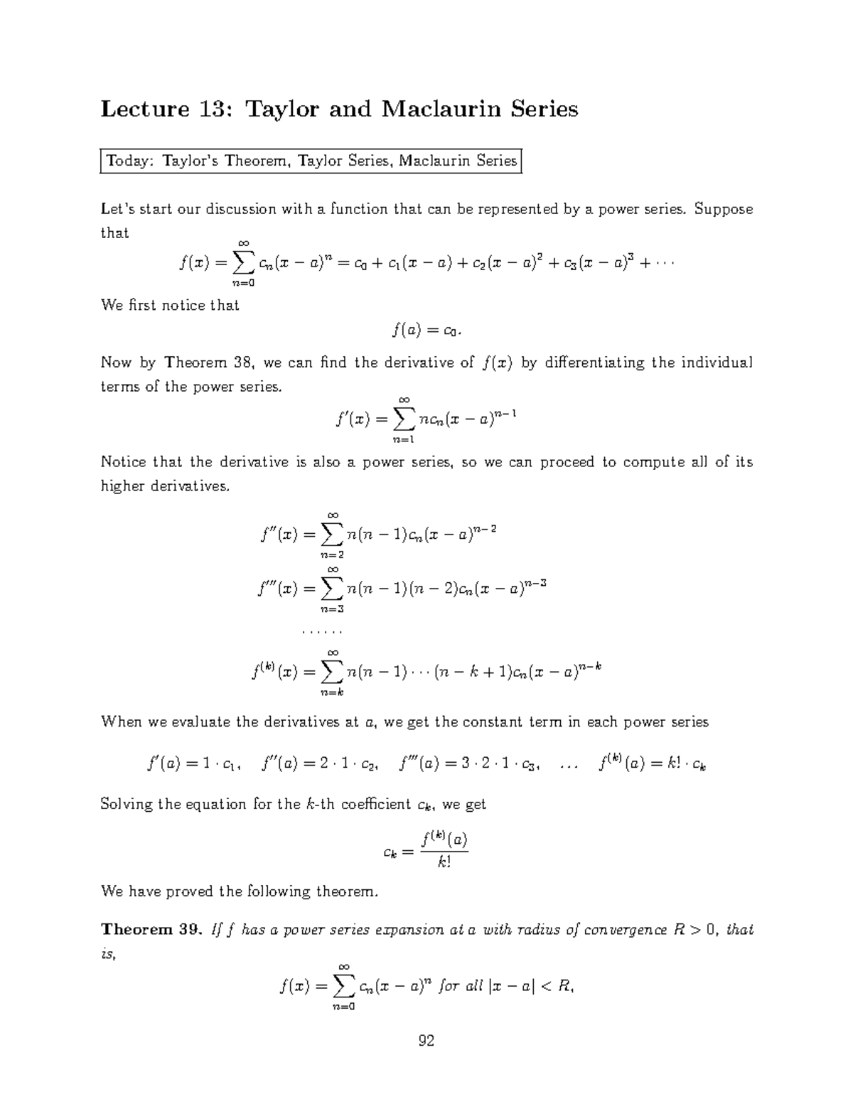 Lecture 13 - Lecture 13: Taylor and Maclaurin Series Today: Taylor’s ...