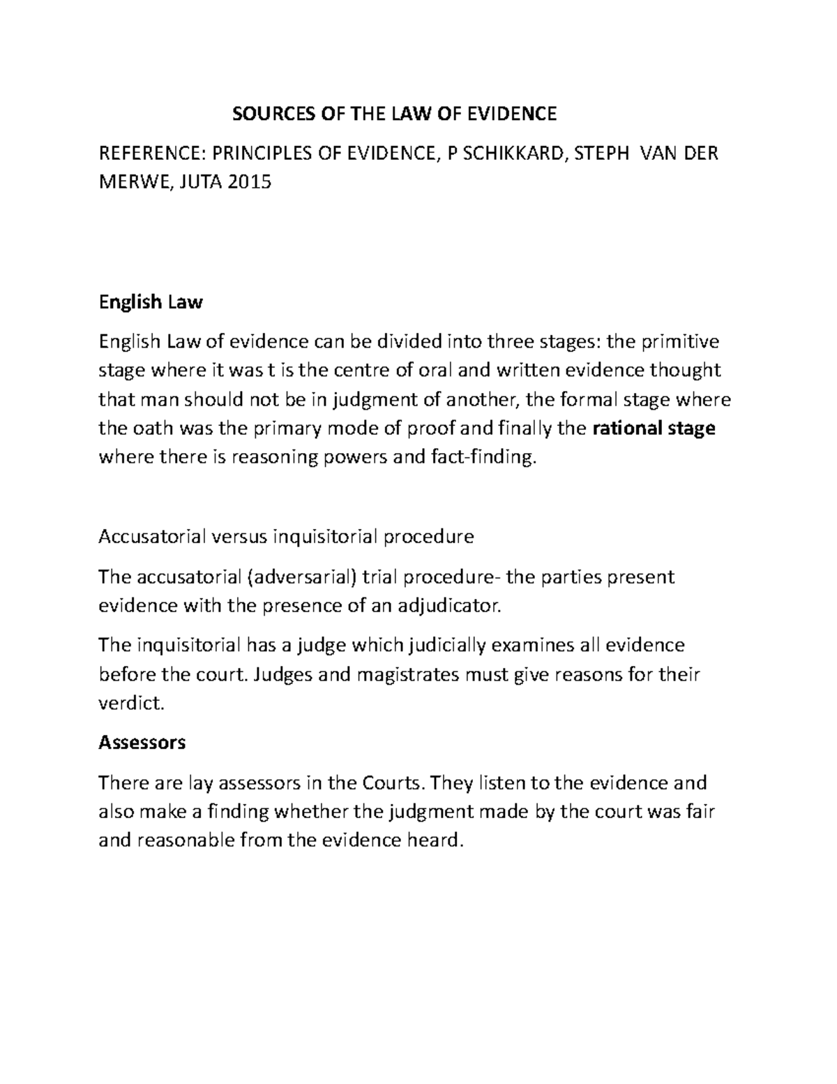 Lesson 5 Sources OF LAW - SOURCES OF THE LAW OF EVIDENCE REFERENCE: PRINCIPLES OF EVIDENCE, P ...