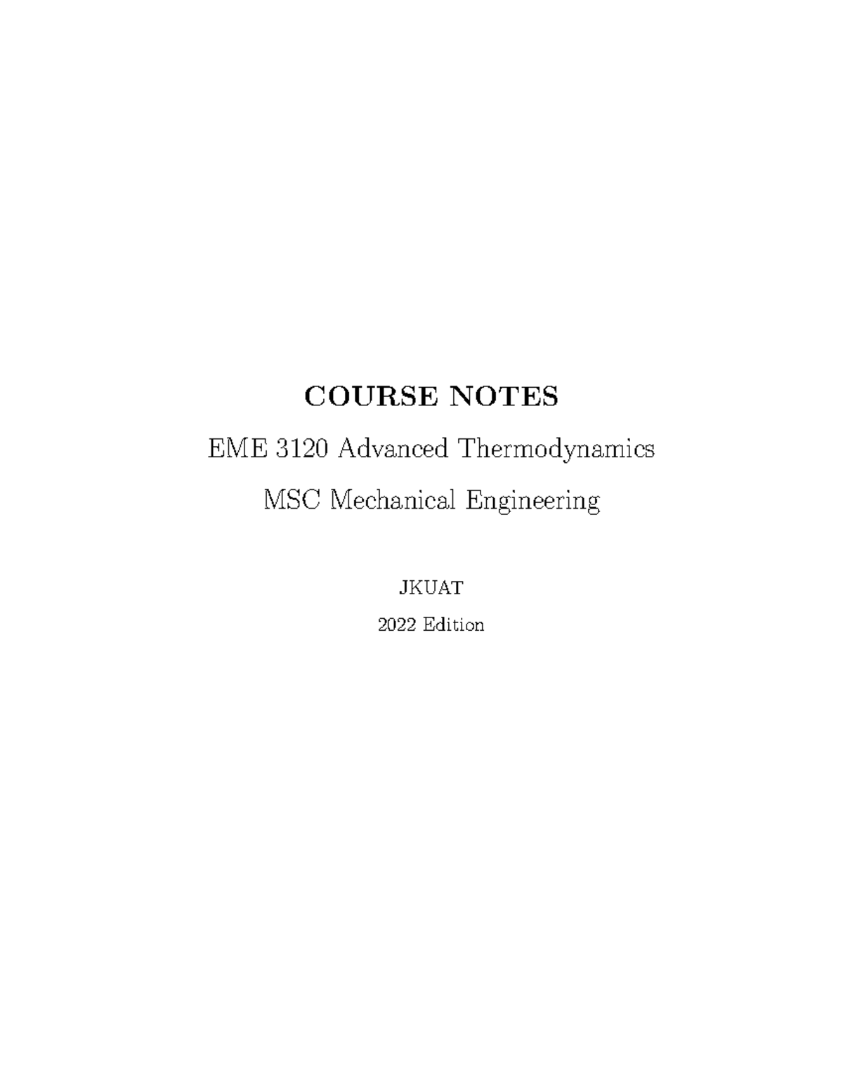 Lecture 2 Thermodynamics - COURSE NOTES EME 3120 Advanced ...