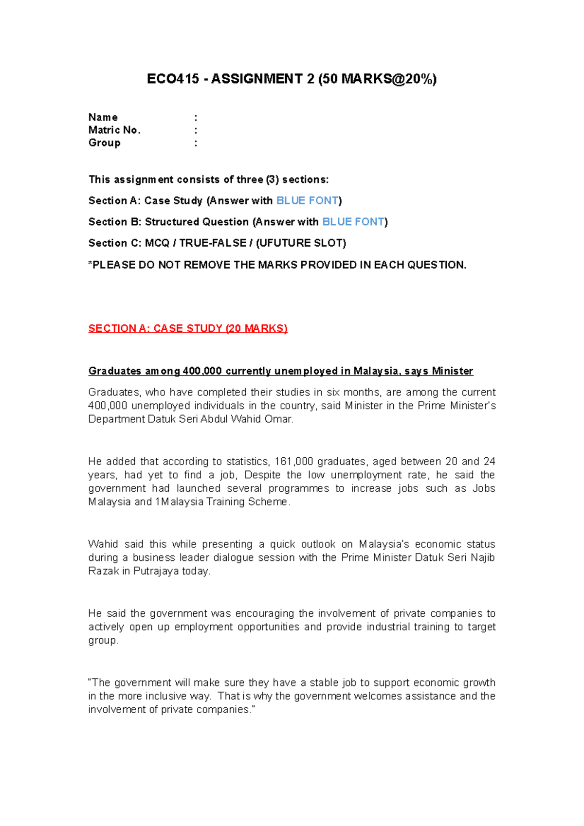 Assignment 2 - ECO415 - ASSIGNMENT 2 (50 MARKS@20%) Name : Matric No ...