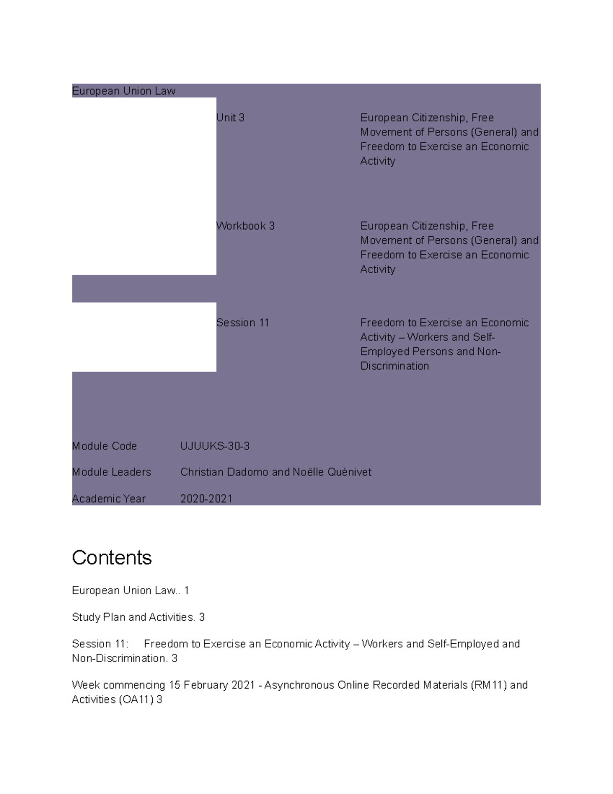 EU workbook - European Union Law - European Union Law Unit 3 European ...