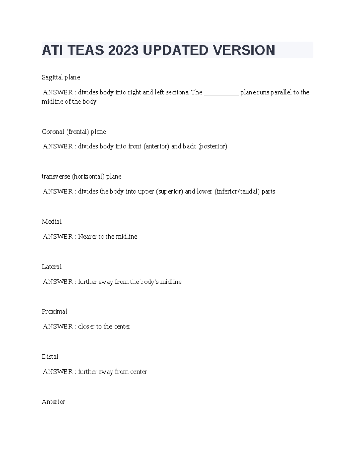 ATI TEAS 2023 Updated Version - ATI TEAS 2023 UPDATED VERSION Sagittal plane ANSWER : divides ...