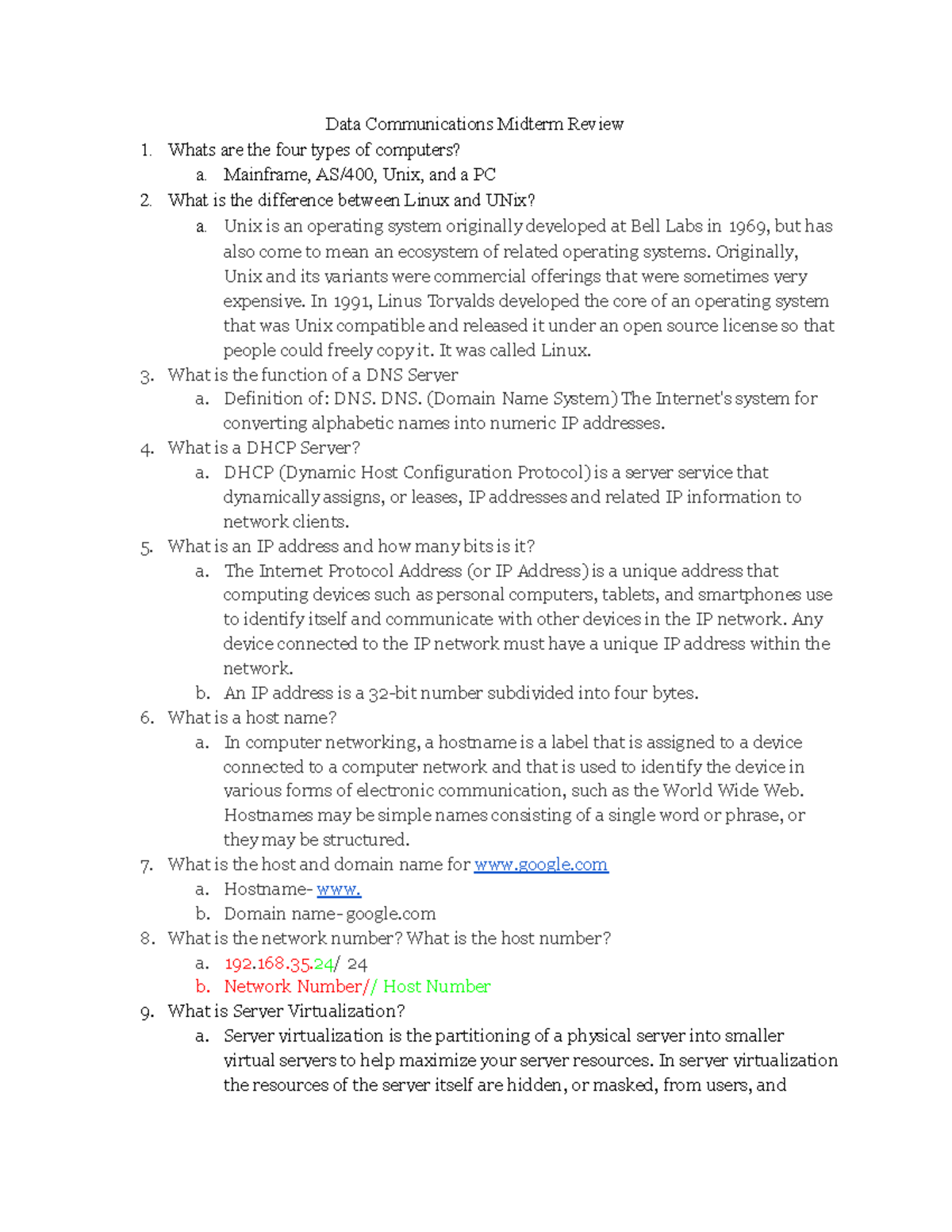 Data Comm Midterm Review - Data Communications Midterm Review 1. Whats are the four types of ...