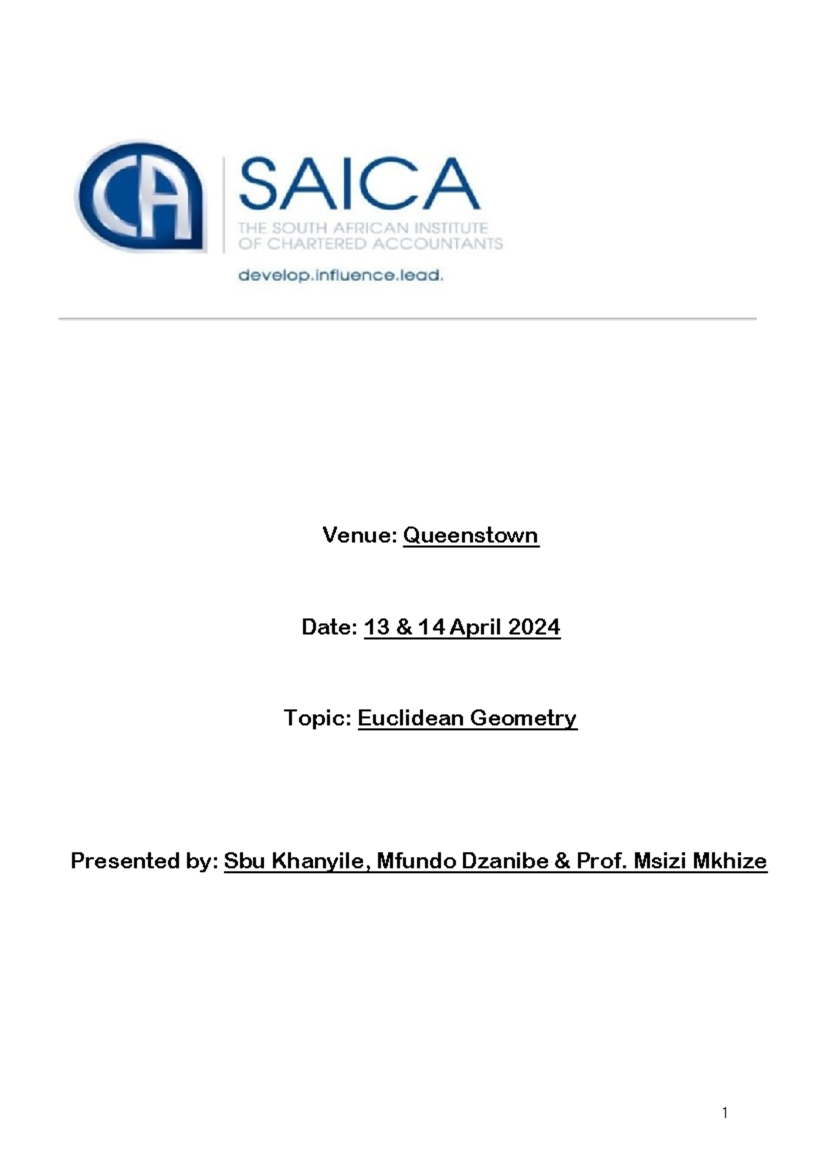 Saica - whatvij - Presented by: Sbu Khanyile, Mfundo Dzanibe & Prof ...