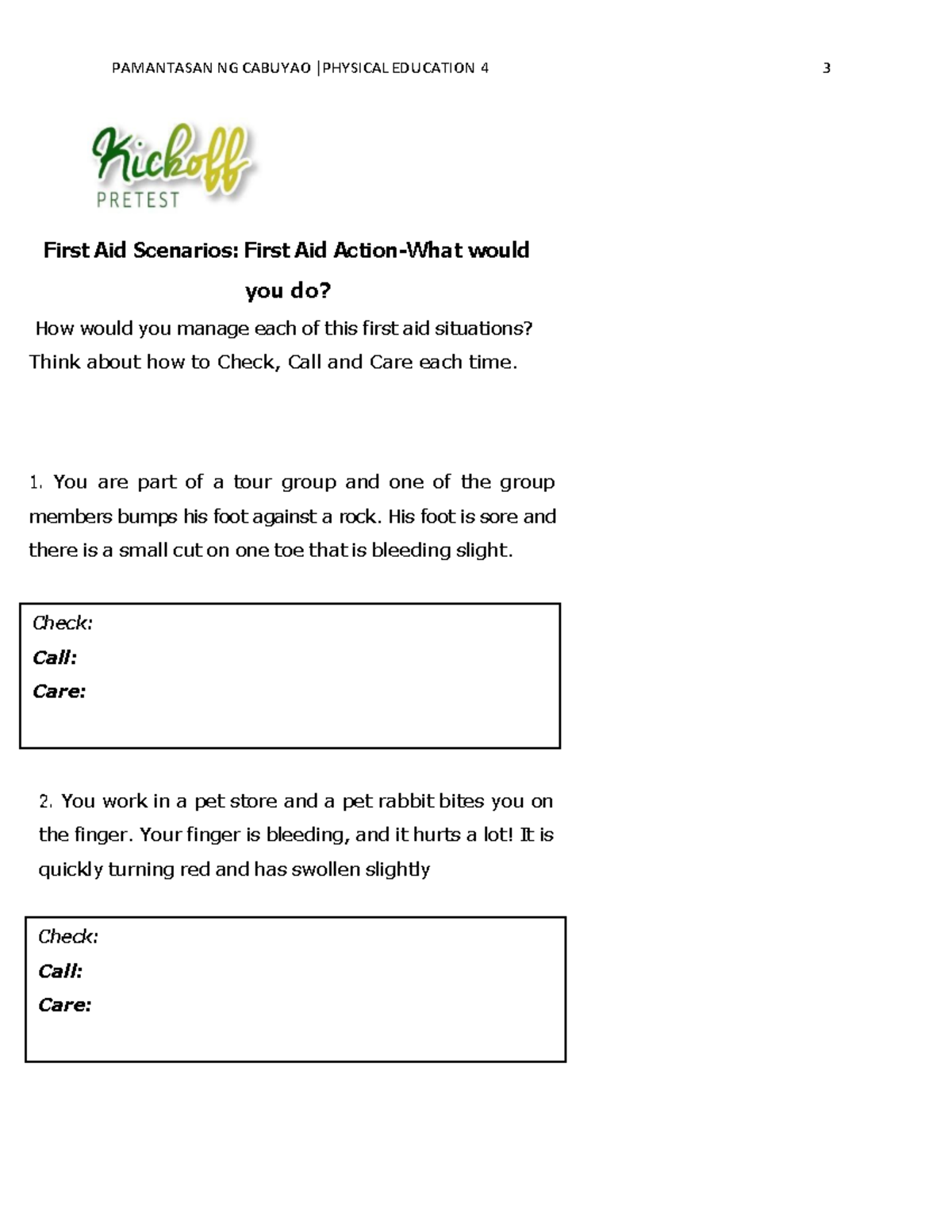 Quiz-camping-safety - First Aid Scenarios: First Aid Action-What would ...