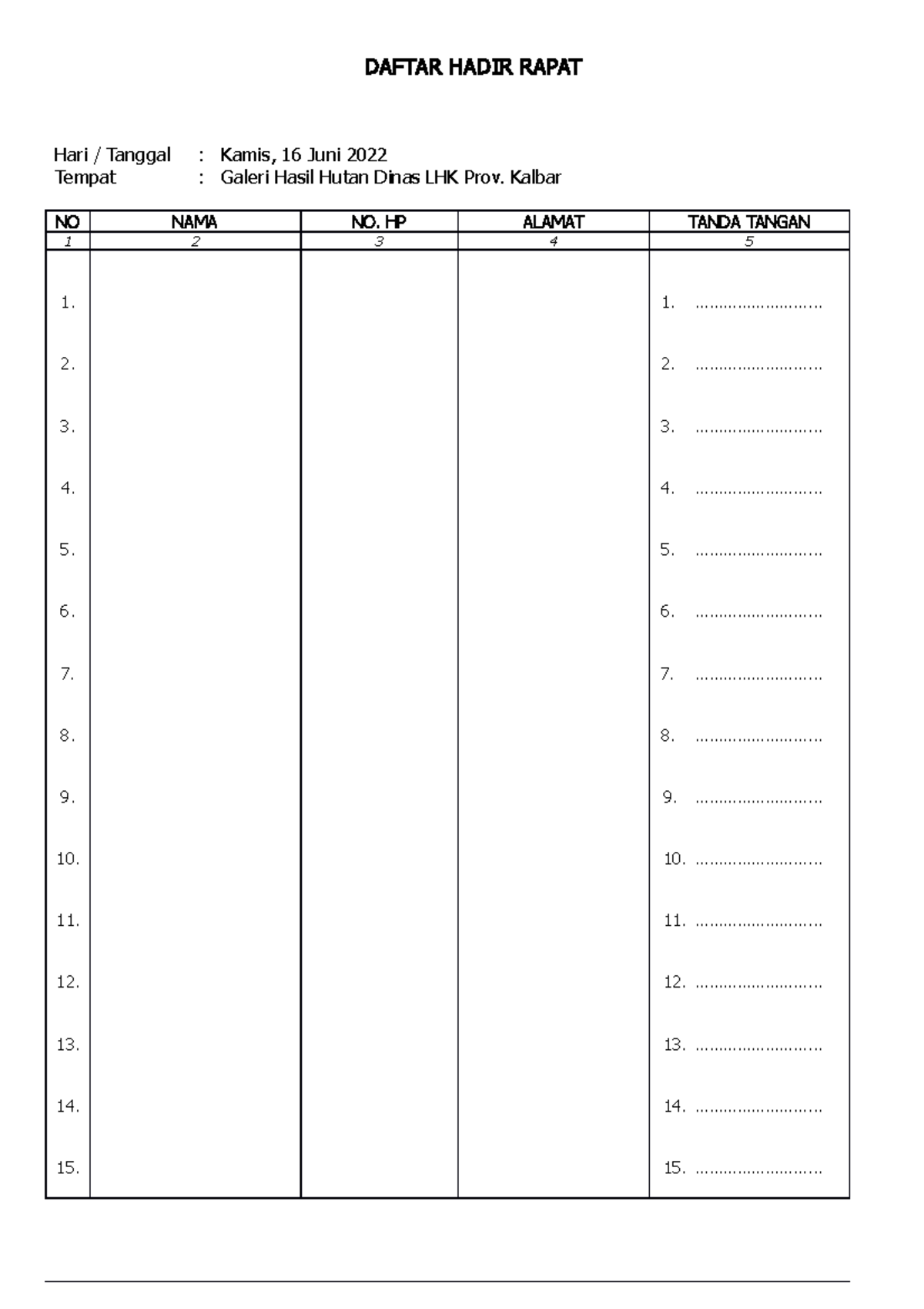 Absen Rapat Koperasi - DAFTAR HADIR RAPAT Hari / Tanggal : Kamis, 16 ...
