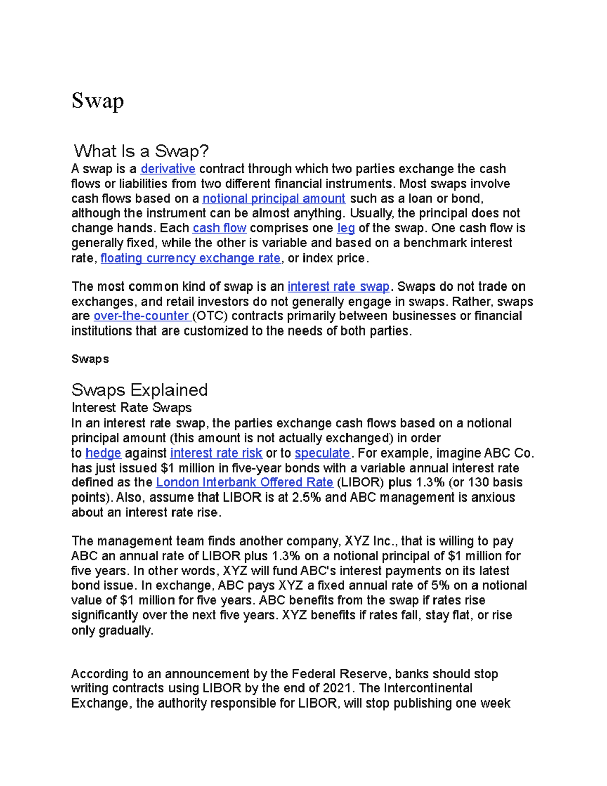 SWAP - Lecture notes 1 - Swap What Is a Swap? A swap is a derivative ...