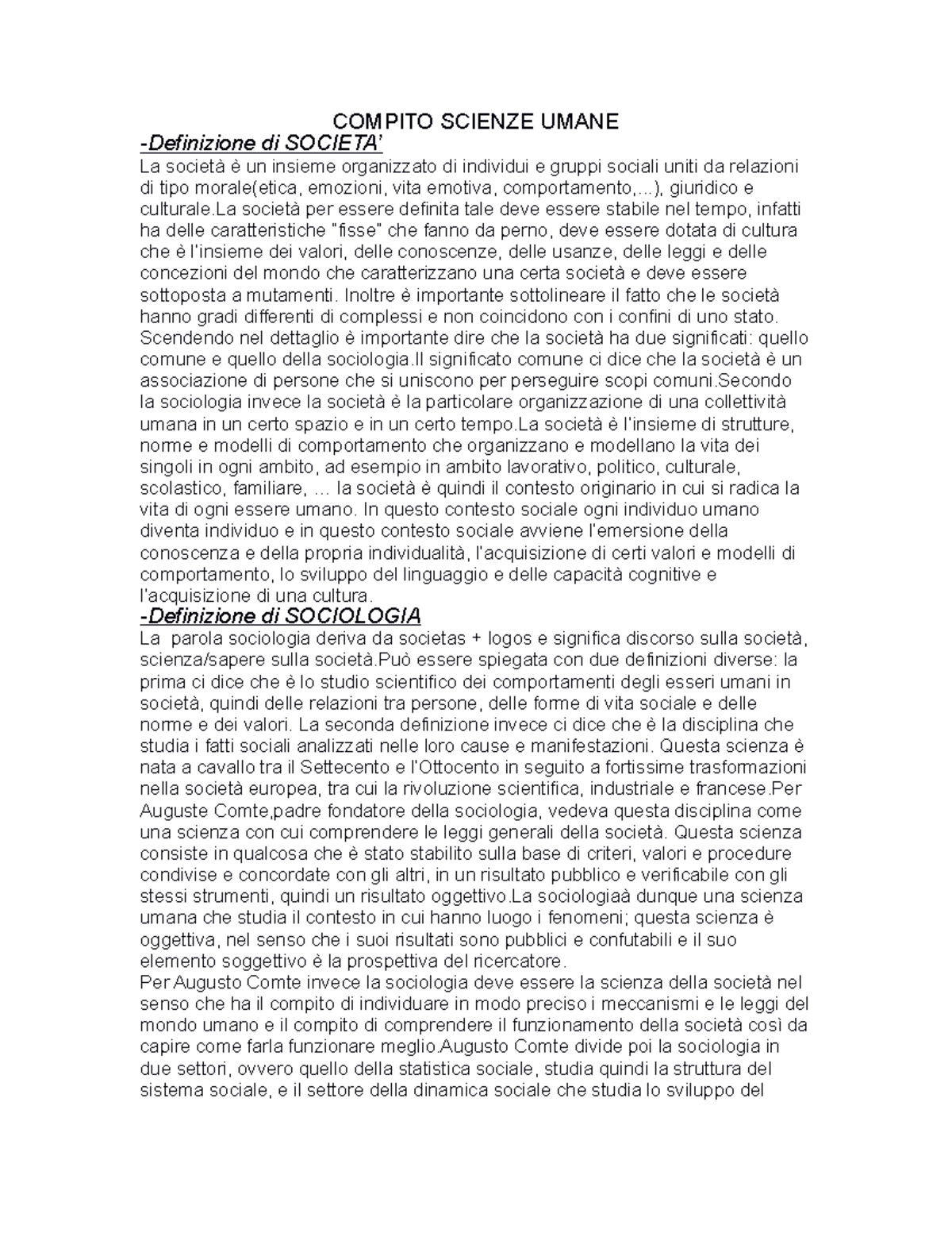 Compito Scienze Umane - Il documento presenta dei brevi riassunti riguardo alla definizione di ...