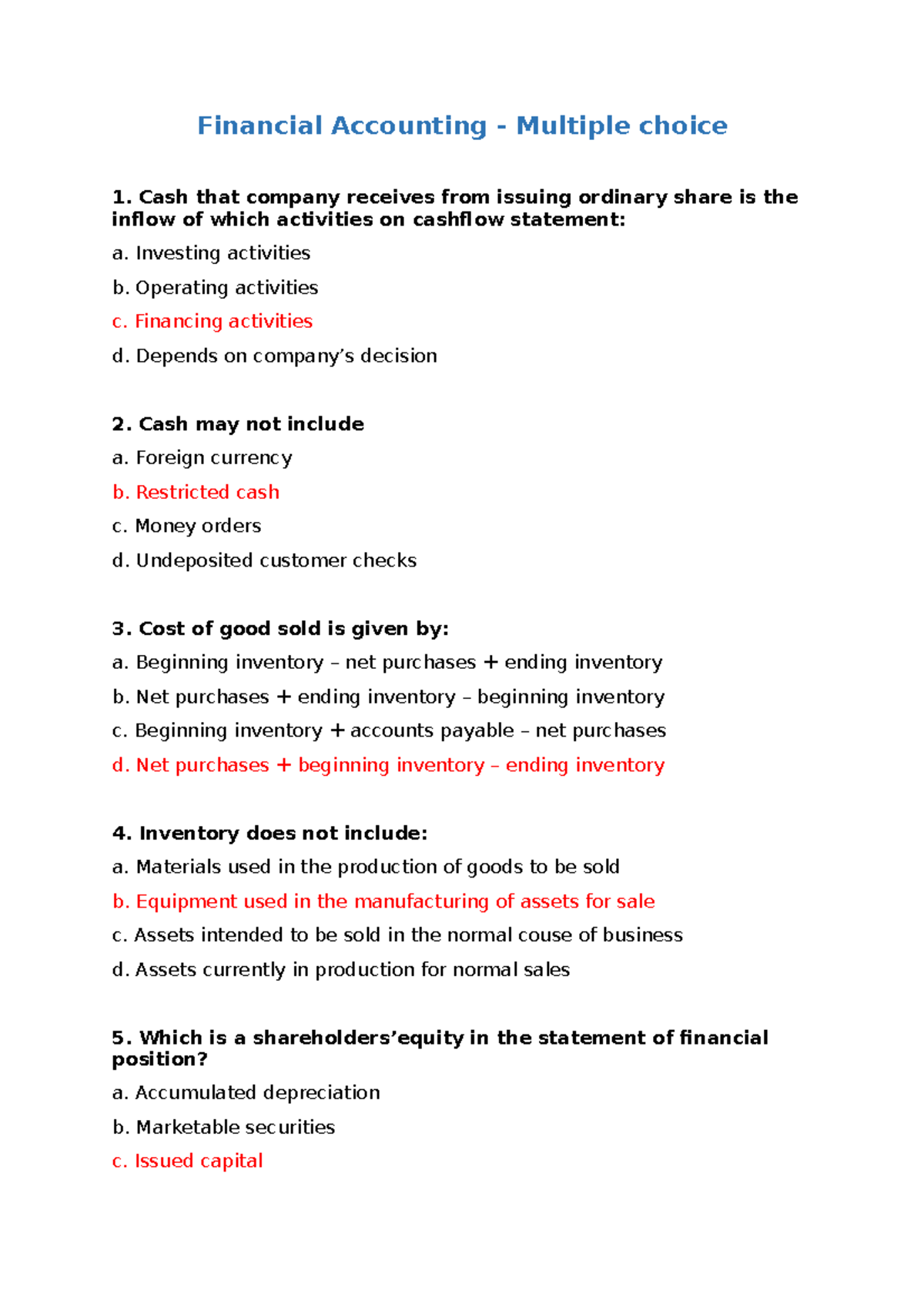 Multiple choice - Financial Accounting - Multiple choice Cash that ...